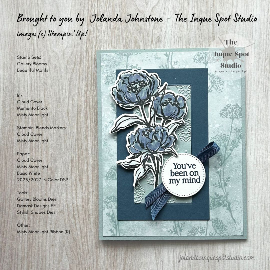 Gallery Blooms – On My Mind – The Inque Spot Studio